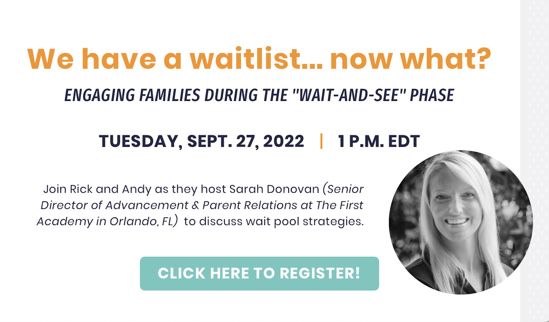 Free Webinar: We have a waitlist...now what? - Enrollment Catalyst