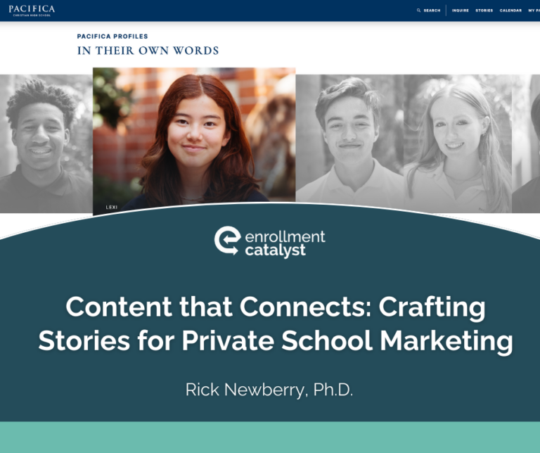 Content that Connects: Crafting Stories for Private School Marketing - Enrollment Catalyst