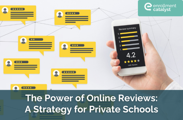 The Power of Online Reviews: A Strategy for Private Schools ...